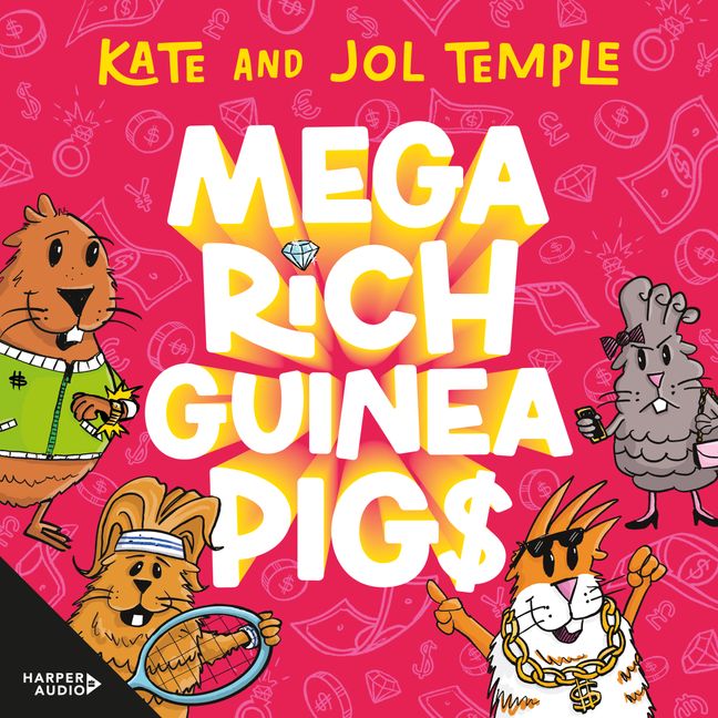 Mega Rich Guinea Pigs: New in 2025, from the bestselling authors of ...