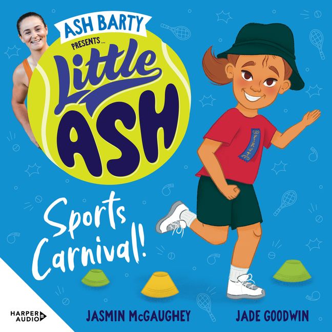 Little Ash Sports Carnival! :HarperCollins Australia