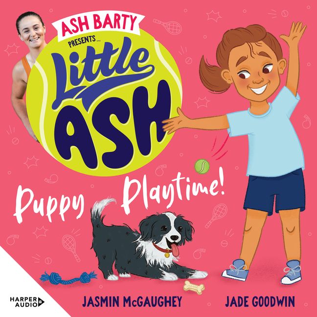 Little Ash Puppy Playtime! :HarperCollins Australia