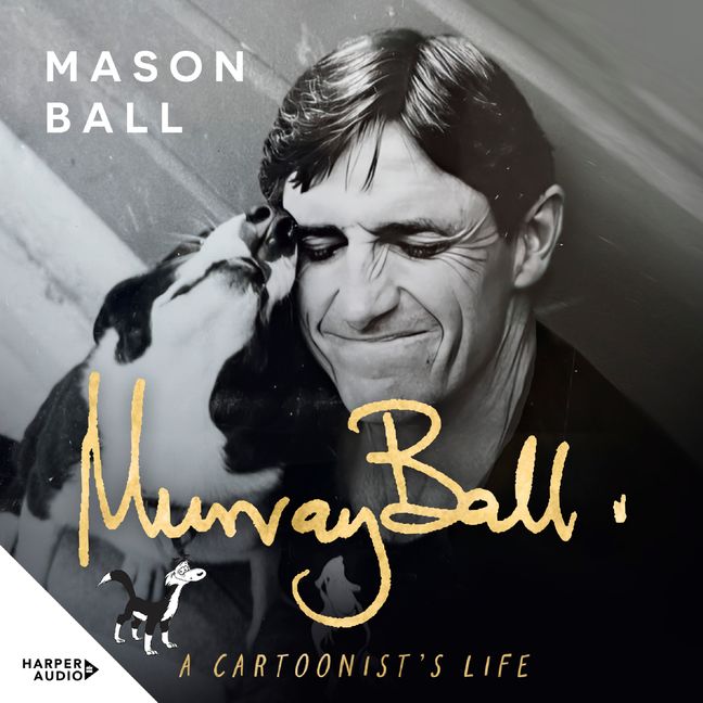 Murray Ball: A Cartoonist's Life :HarperCollins Australia