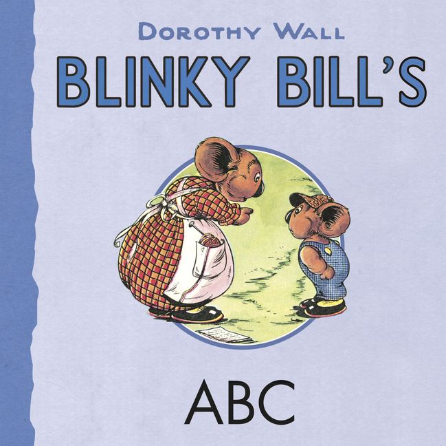 Blinky Bill's ABC :HarperCollins Australia