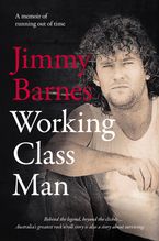 Working Class Man :HarperCollins Australia