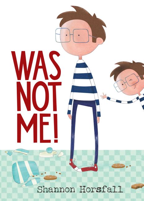 Was Not Me! :HarperCollins Australia
