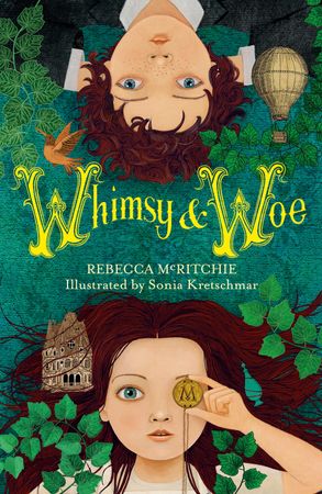 Whimsy and Woe (Whimsy & Woe, Book 1) :HarperCollins Australia