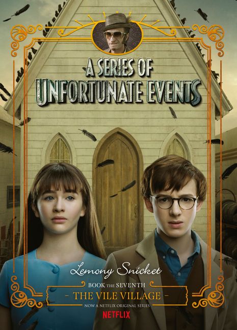 The Vile Village (A Series of Unfortunate Events, Book 7 ...