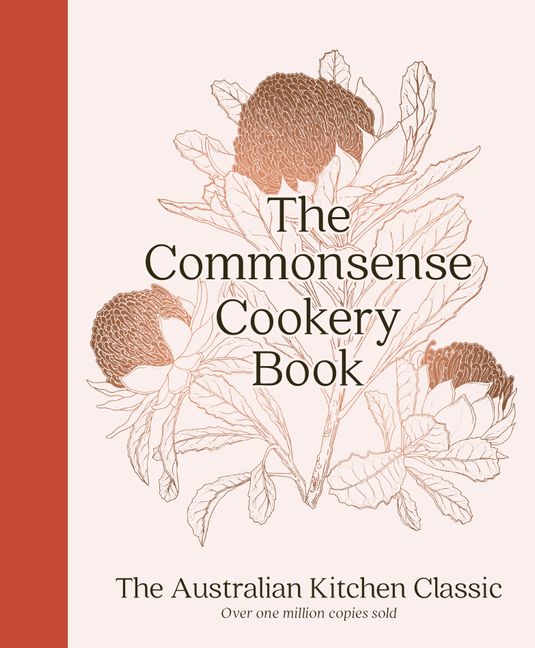 The Commonsense Cookery Book :HarperCollins Australia