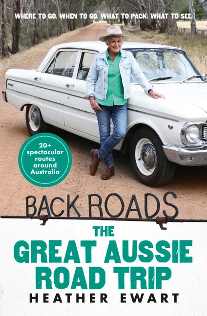 The Great Aussie Road Trip - New Back Roads book from the host of the ...