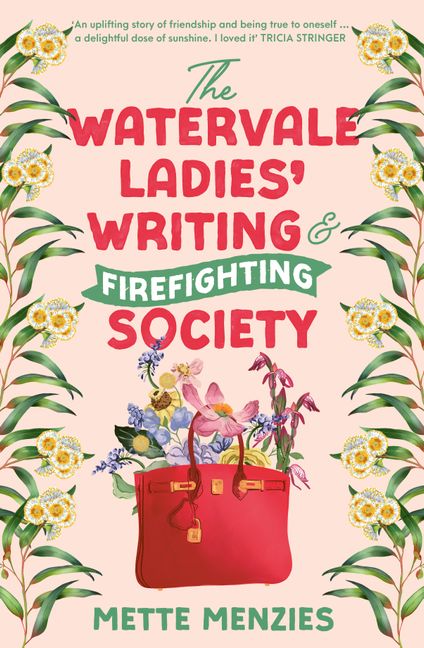 The Watervale Ladies' Writing and Firefighting Society :HarperCollins ...