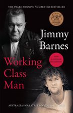 Working Class Man :HarperCollins Australia