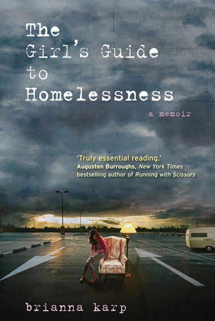 The Girl's Guide To Homelessness - Brianna Karp - eBook