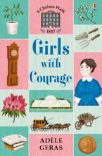 6 Chelsea Walk: Girls with Courage :HarperCollins Australia