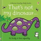 That's Not My Dinosaur :HarperCollins Australia