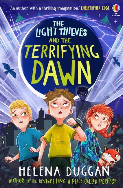 The Light Thieves and the Terrifying Dawn :HarperCollins Australia