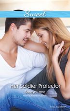 Her Soldier Protector - Soraya Lane - eBook