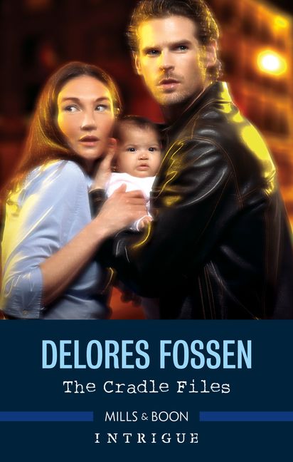 The Cradle Files - Delores Fossen - eBook