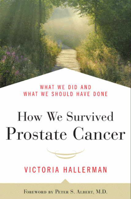How We Survived Prostate Cancer - Victoria Hallerman - eBook