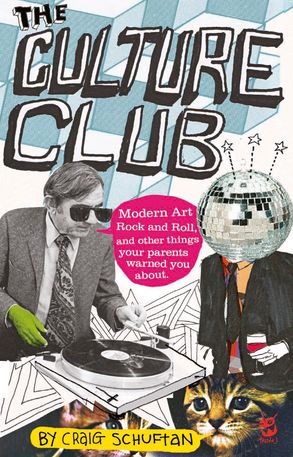 Culture Club: Modern Art, Rock and Roll, and other things your parents ...
