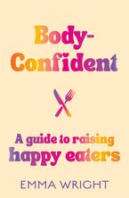 Body-Confident - Emma Wright - Paperback
