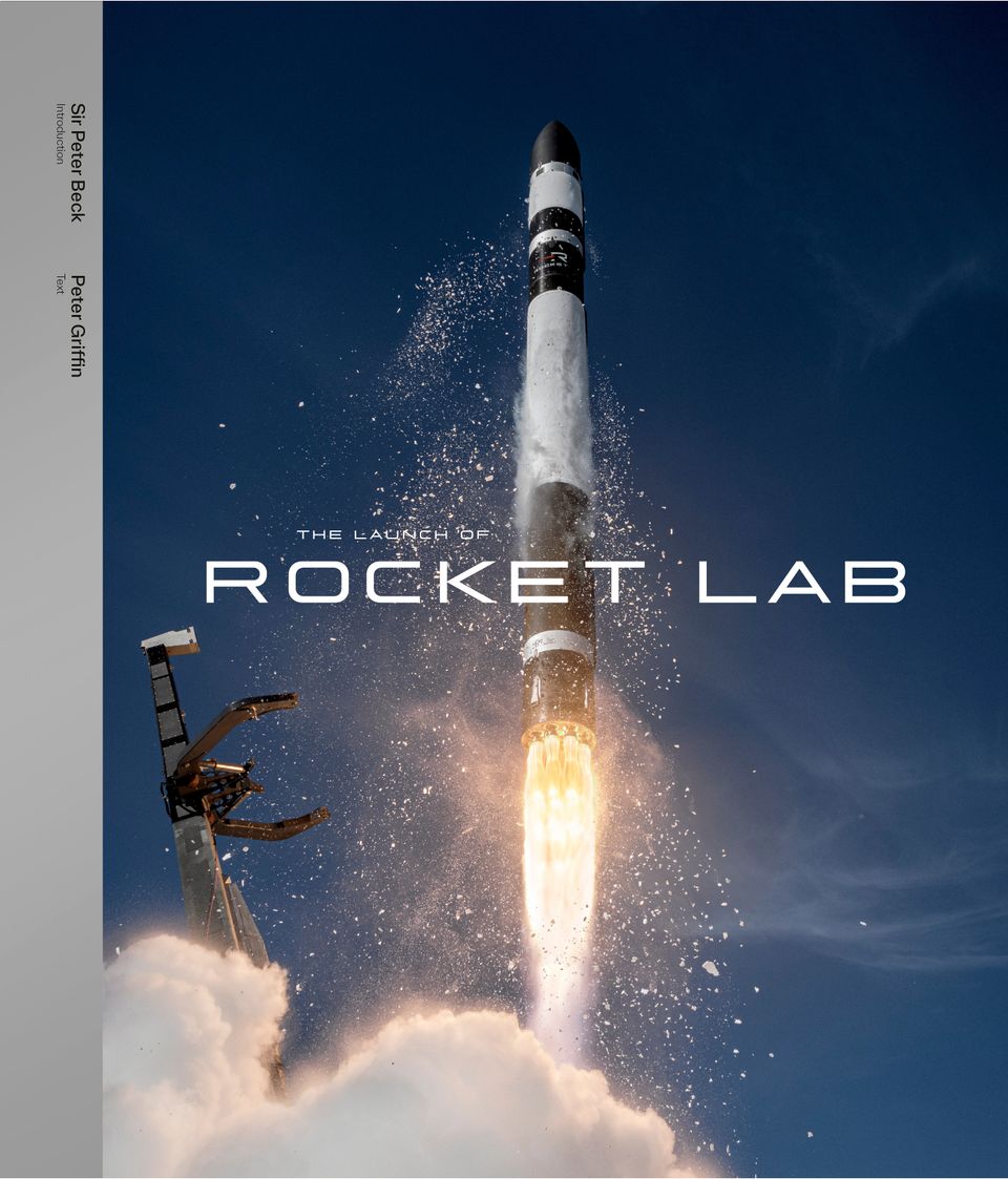 The Launch Of Rocket Lab - Peter Griffin - Hardcover