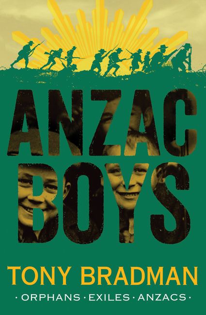 ANZAC Boys - Tony Bradman - Paperback
