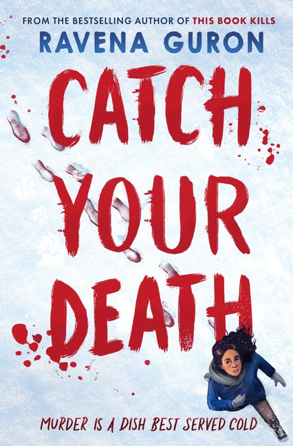 Catch Your Death :HarperCollins Australia