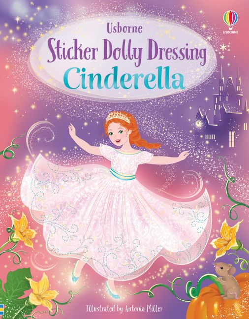 Sticker Dolly Dressing Cinderella: New in the bestselling Sticker Dolly ...