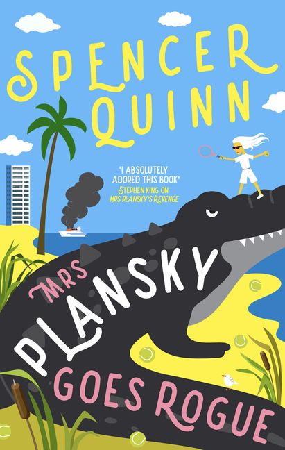 Mrs Plansky Goes Rogue :HarperCollins Australia