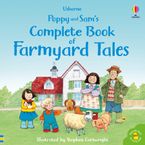 Poppy and Sam's Complete Book of Farmyard Tales :HarperCollins Australia