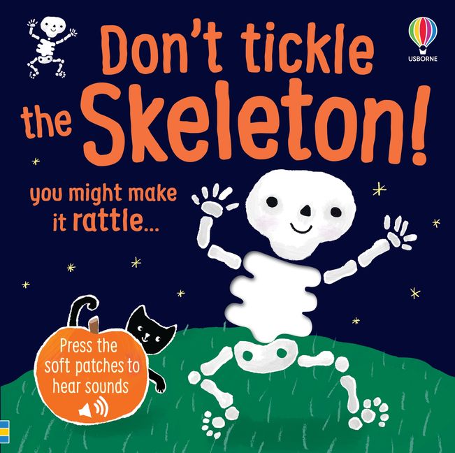 Don't Tickle the Skeleton! - Sam Taplin - Board book