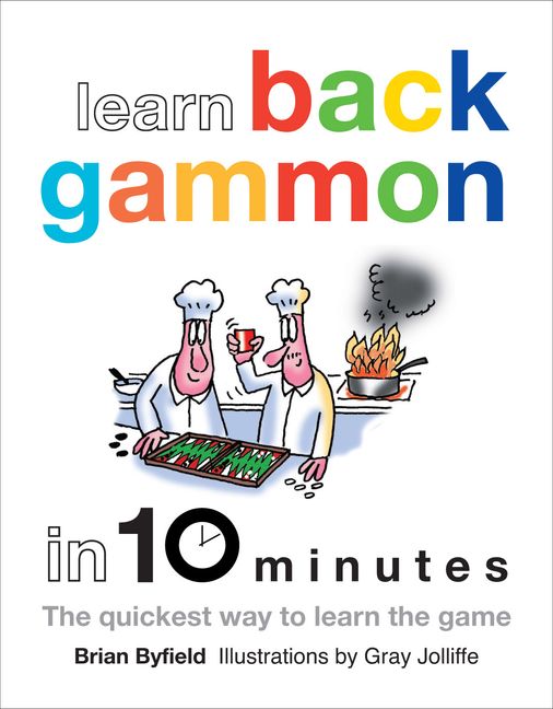 Learn Backgammon in 10 Minutes - Brian Byfield - Hardcover