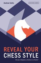 Reveal Your Chess Style :HarperCollins Australia