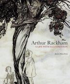 Arthur Rackham - James Hamilton - Hardcover