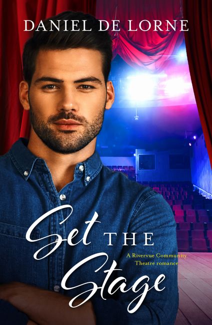 Set the Stage (A Rivervue Community Theatre Romance, #2) :HarperCollins ...