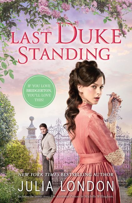 Last Duke Standing/Last Duke Standing/The Accidental Princess ...
