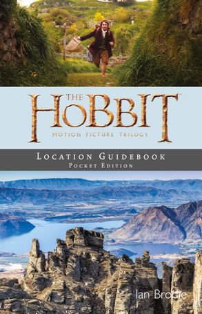 Hobbit Motion Picture Trilogy Location Guidebook Pocket Edition ...