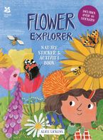 Flower Explorer :HarperCollins Australia