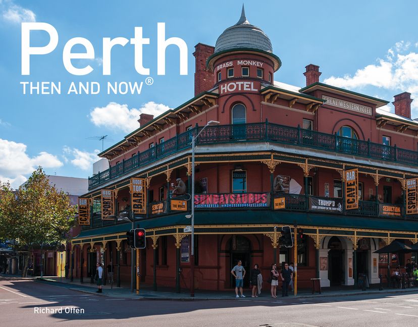 Perth Then and Now Mini :HarperCollins Australia