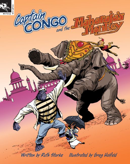 Captain Congo and the Maharaja's Monkey :HarperCollins Australia