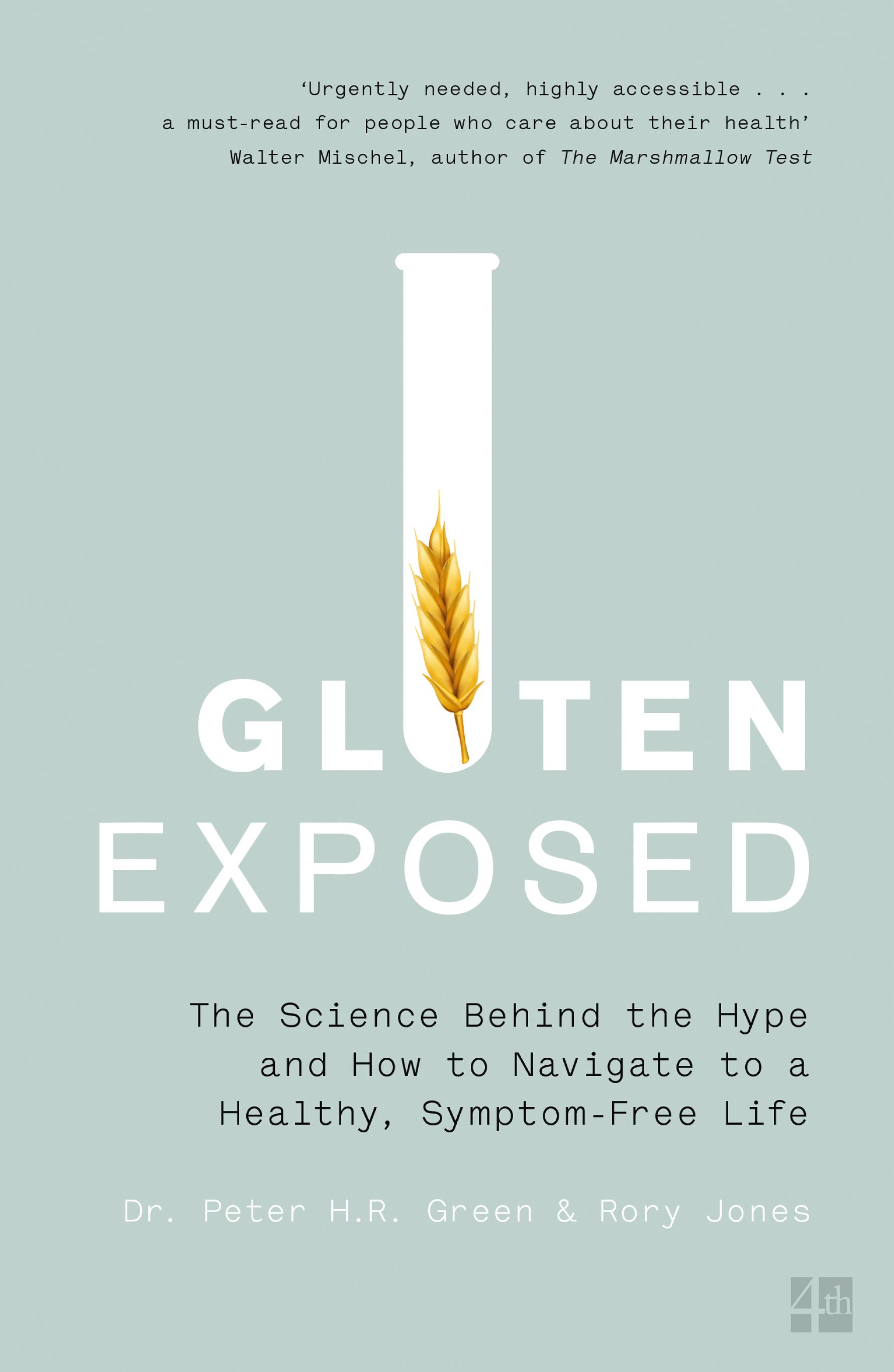 Gluten Exposed: The Science Behind the Hype and How to Navigate to a ...