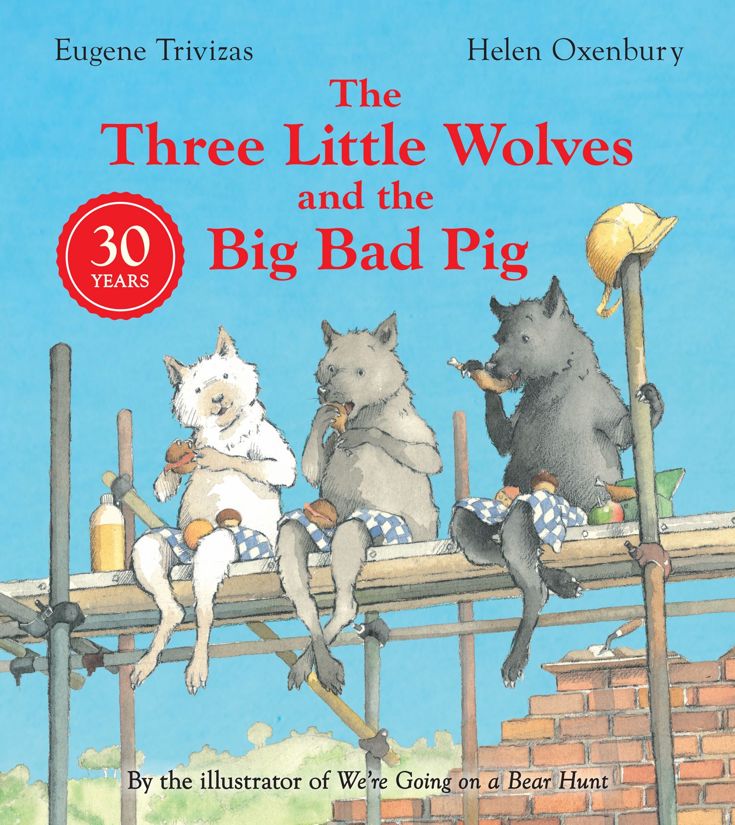 Three Little Wolves And The Big Bad Pig: Anniversary edition - HarperReach