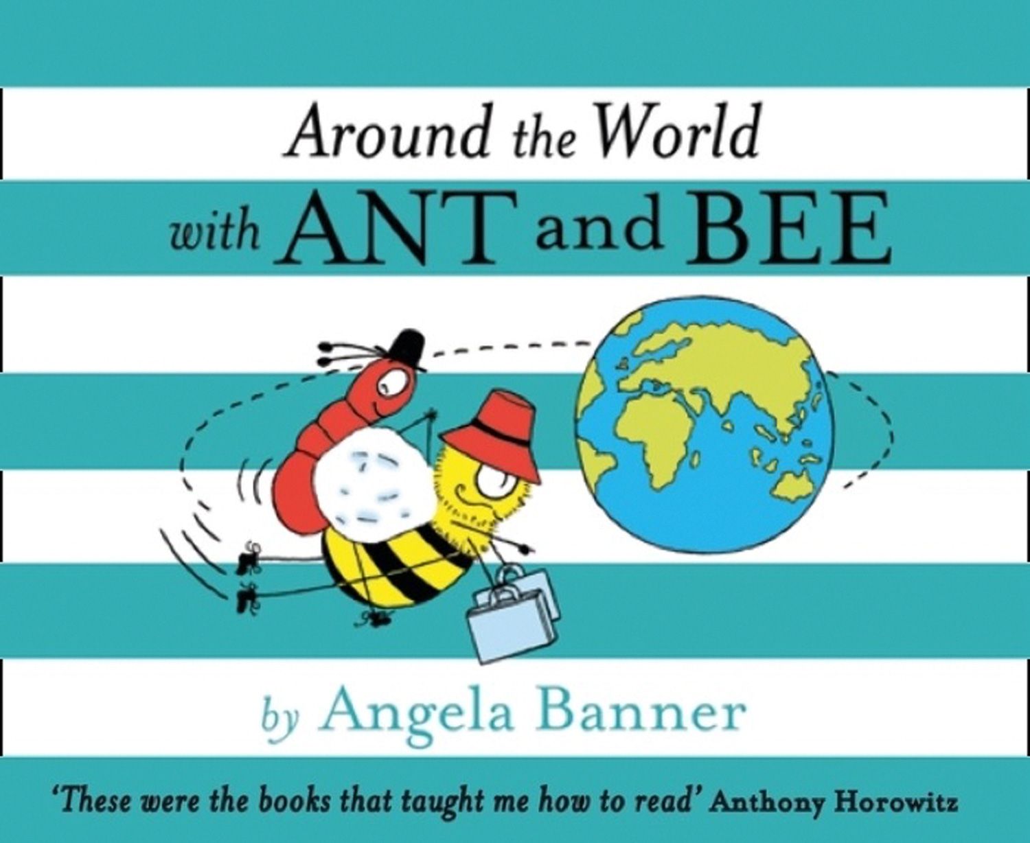 Ant and Bee - Around the World With Ant and Bee (Ant and Bee) - HarperReach