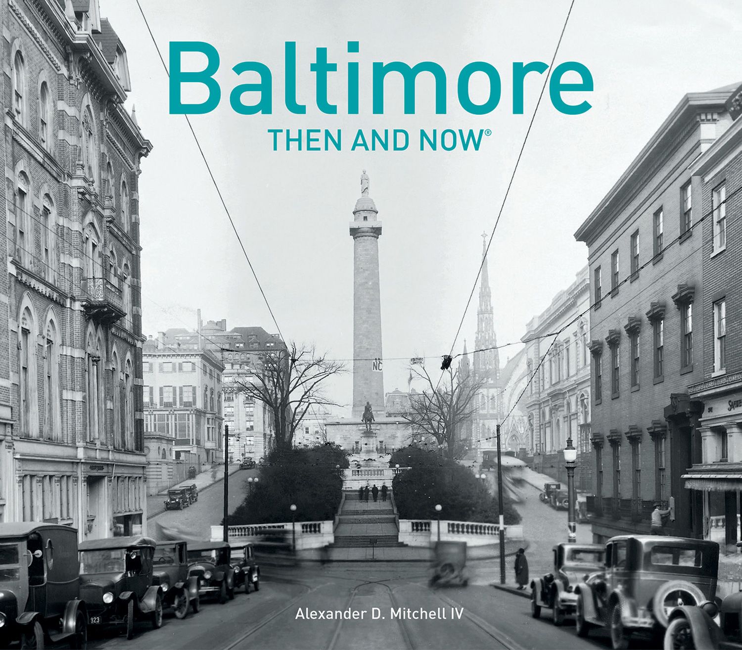 Then and Now - Baltimore Then and Now® (Then and Now) - HarperReach