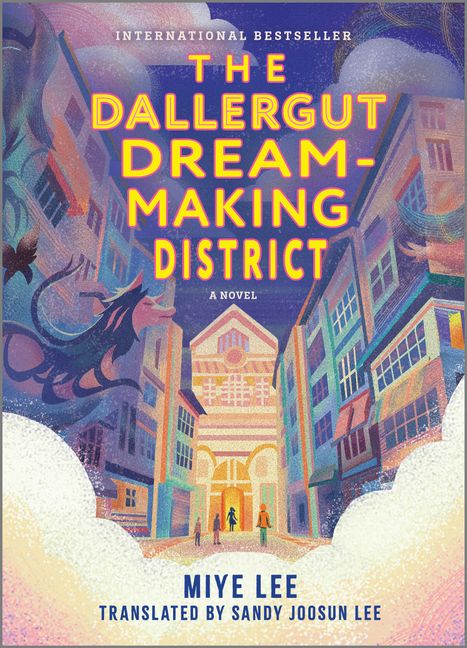 The Dallergut Dream-Making District - Miye Lee - eBook