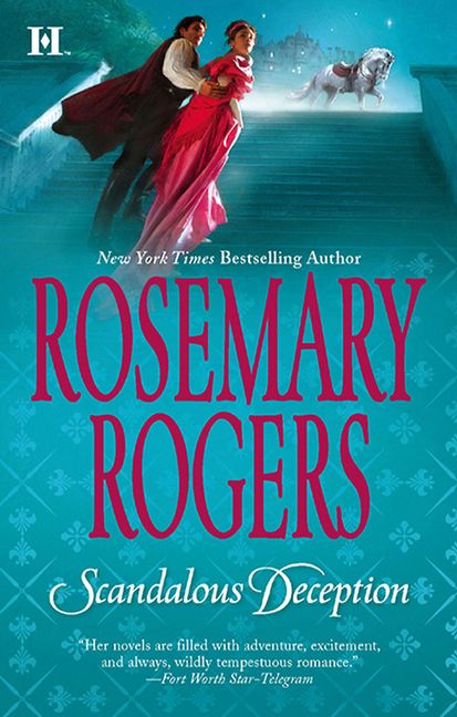 Scandalous Deception - Rosemary Rogers - eBook